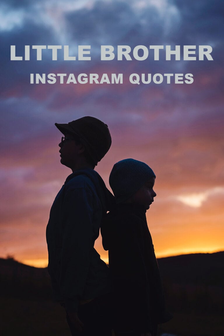 Instagram Brother Quotes